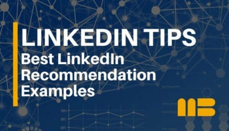 Best LinkedIn Recommendation Examples (With Tips)